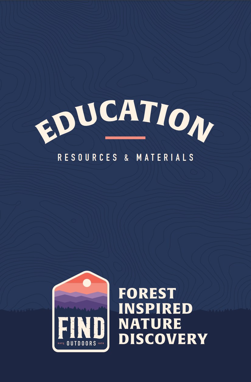 Educational Materials - FIND Outdoors